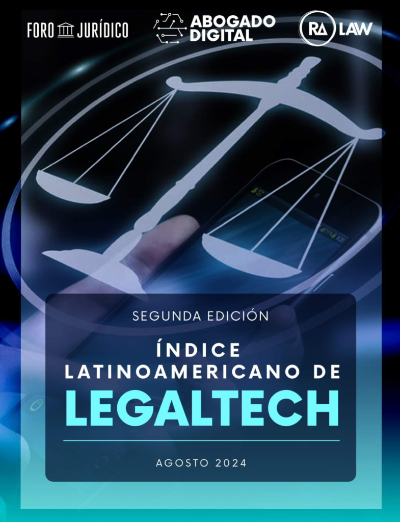 2da Edición: Índice Latinoamericano Legaltech - Abogado Digital